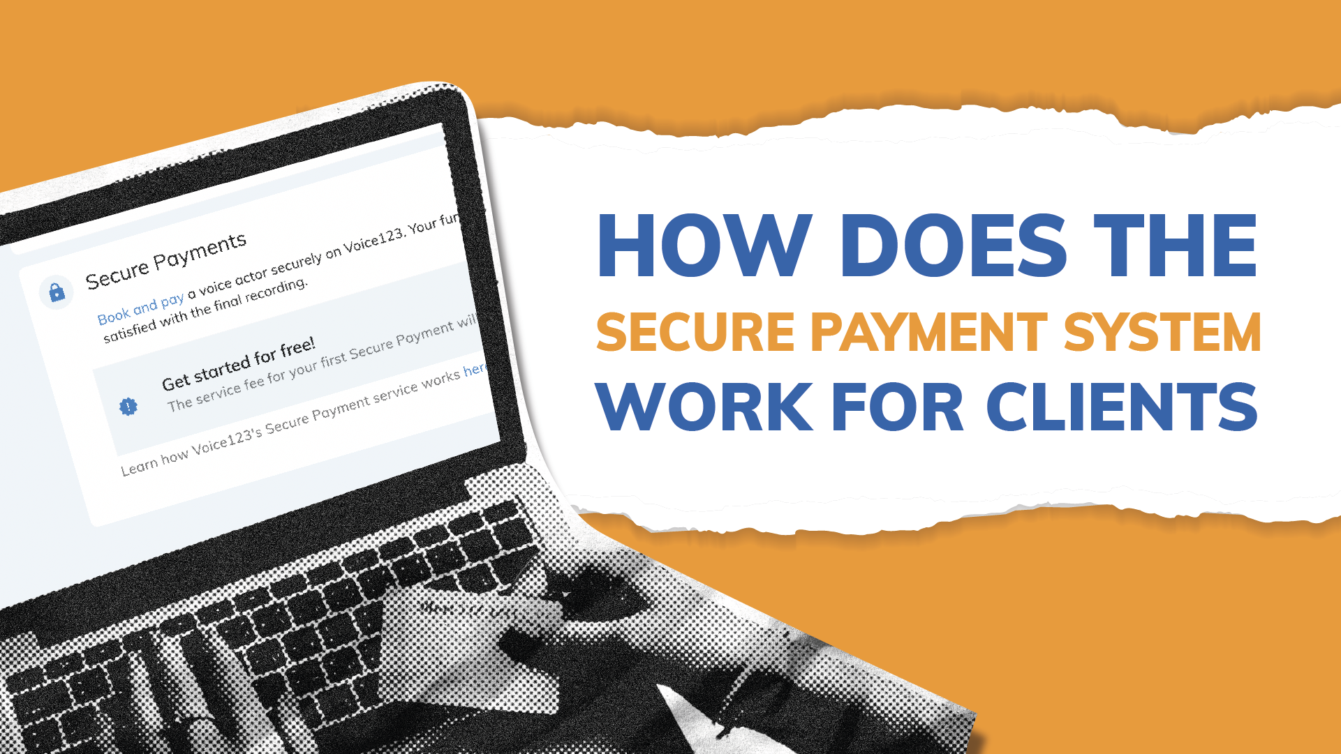 How does the Secure Payment system work for clients? - VoiceTalks